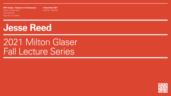 Guest Lecture: Jesse Reed Talks About Standards Manual - MFA Design